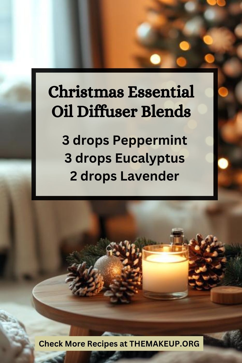 20 Christmas Essential Oil Diffuser Blends & Their Aromatherapy Benefits - TheMakeup