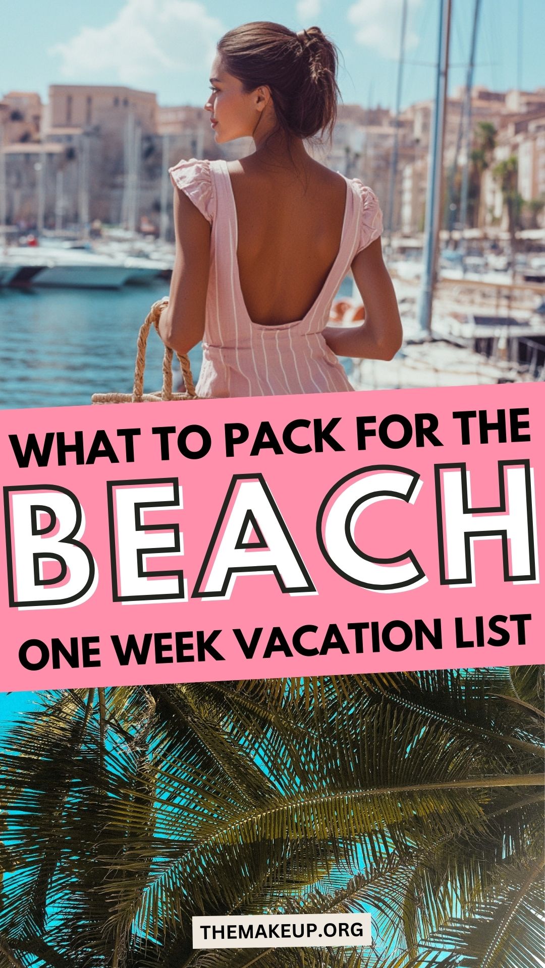 What to Pack for a One Week Vacation to the Beach: The Ultimate Guide ...