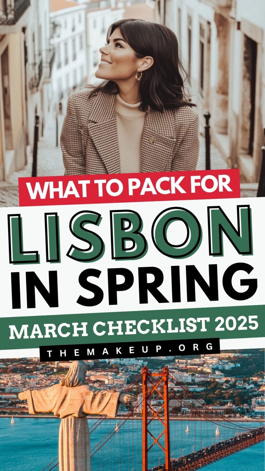 What to Pack for Lisbon in March: Your Ultimate Guide - TheMakeup