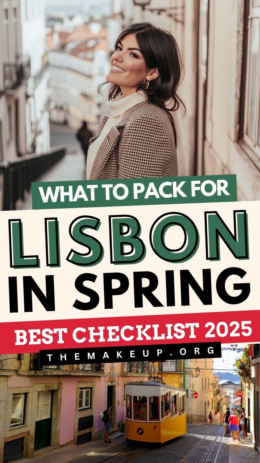 What to Pack for Lisbon in Spring: Your Ultimate Guide - The Makeup