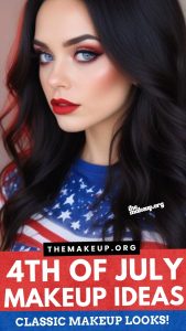 12 Patriotic Makeup Looks That’ll Steal the Spotlight This 4th of July ...