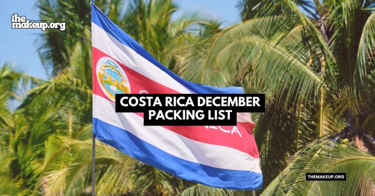 The Most Complete Costa Rica December Packing List to Soak Up the Sun ...