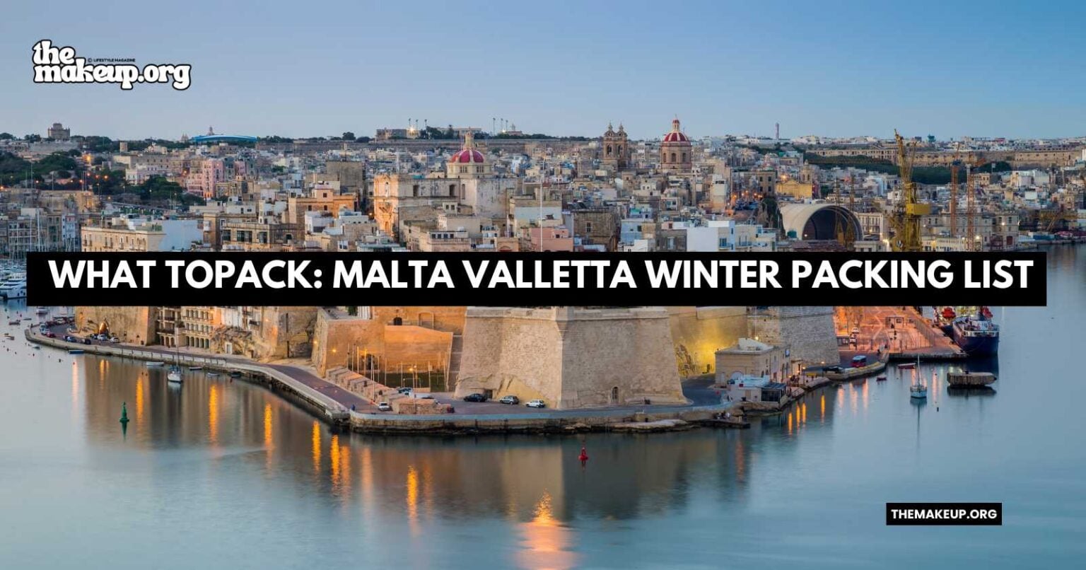 What to Pack for Malta (Valletta) in Winter: Stay Comfortable & Travel ...