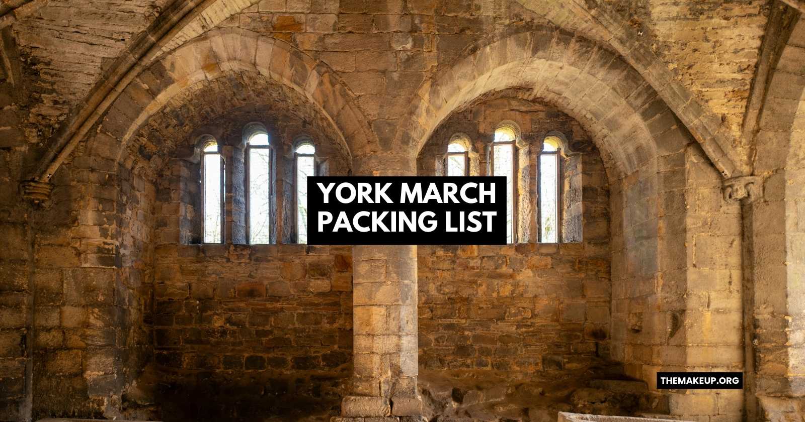 York March packing list: A Calm, Weather-Smart Plan